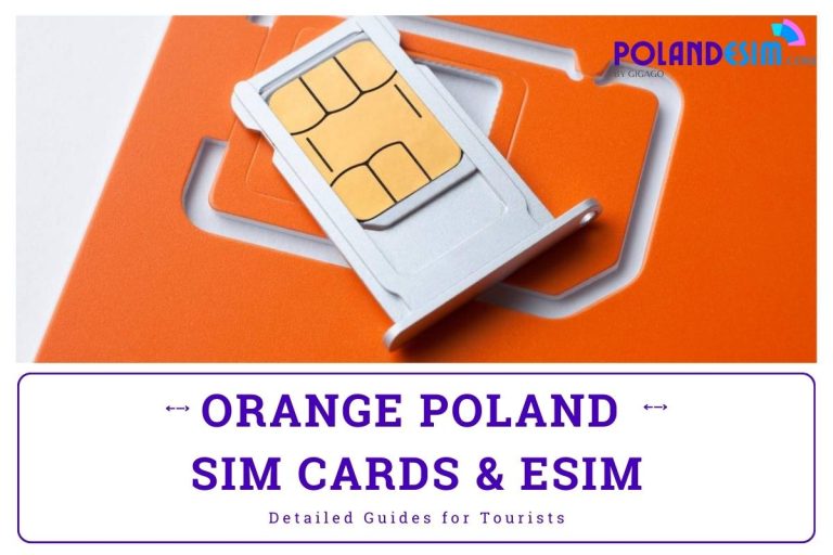 Orange Poland eSIM and SIM Cards: Detailed Guides for Tourists