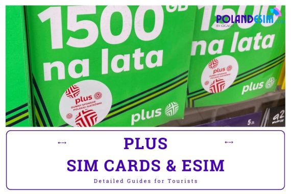 Plus SIM Cards and eSIM: Detailed Guides for Tourists