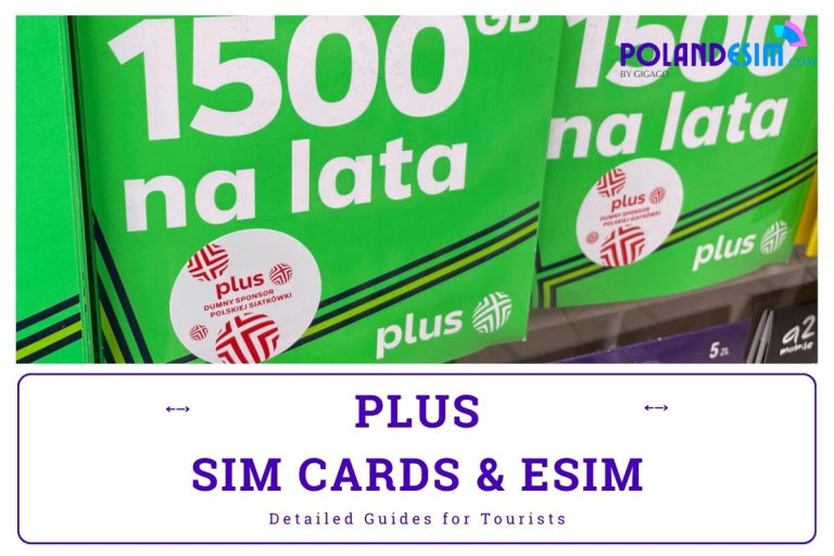 Plus SIM Cards and eSIM: Detailed Guides for Tourists